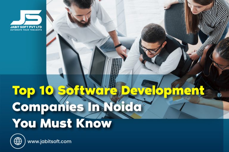 Top 10 Software Development Companies in Noida of 2024