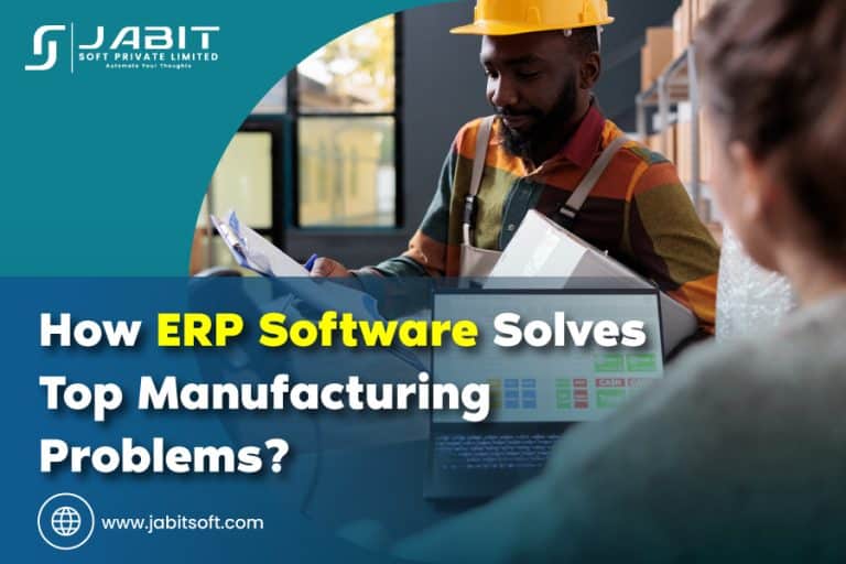How ERP Software Solves Top Manufacturing Problems